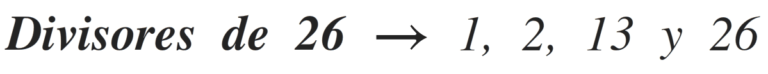 DIVISORES DE 26: ¿Cuántos son y cómo se calculan? | Aulaprende