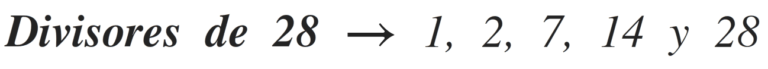 DIVISORES DE 28: ¿Cuántos son y cómo se calculan? | Aulaprende