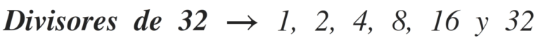DIVISORES DE 32: ¿Cuántos son y cómo se calculan? | Aulaprende