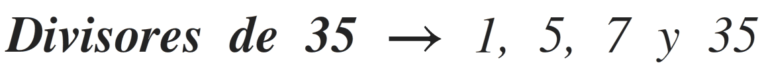 DIVISORES DE 35: ¿Cuántos son y cómo se calculan? | Aulaprende