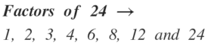 FACTORS OF 24 | How many are they and how are they calculated?